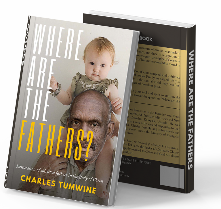 Where are the Fathers – Apostle Charles Tumwine